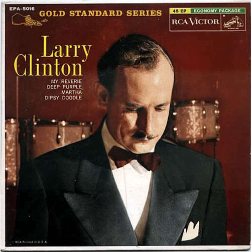 Larry Clinton [Gold Standard Series] by Larry Clinton (EP, Vocal Jazz ...