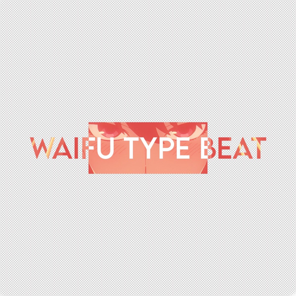 Waifu Type Beat by Tozoku (Single): Reviews, Ratings, Credits, Song ...
