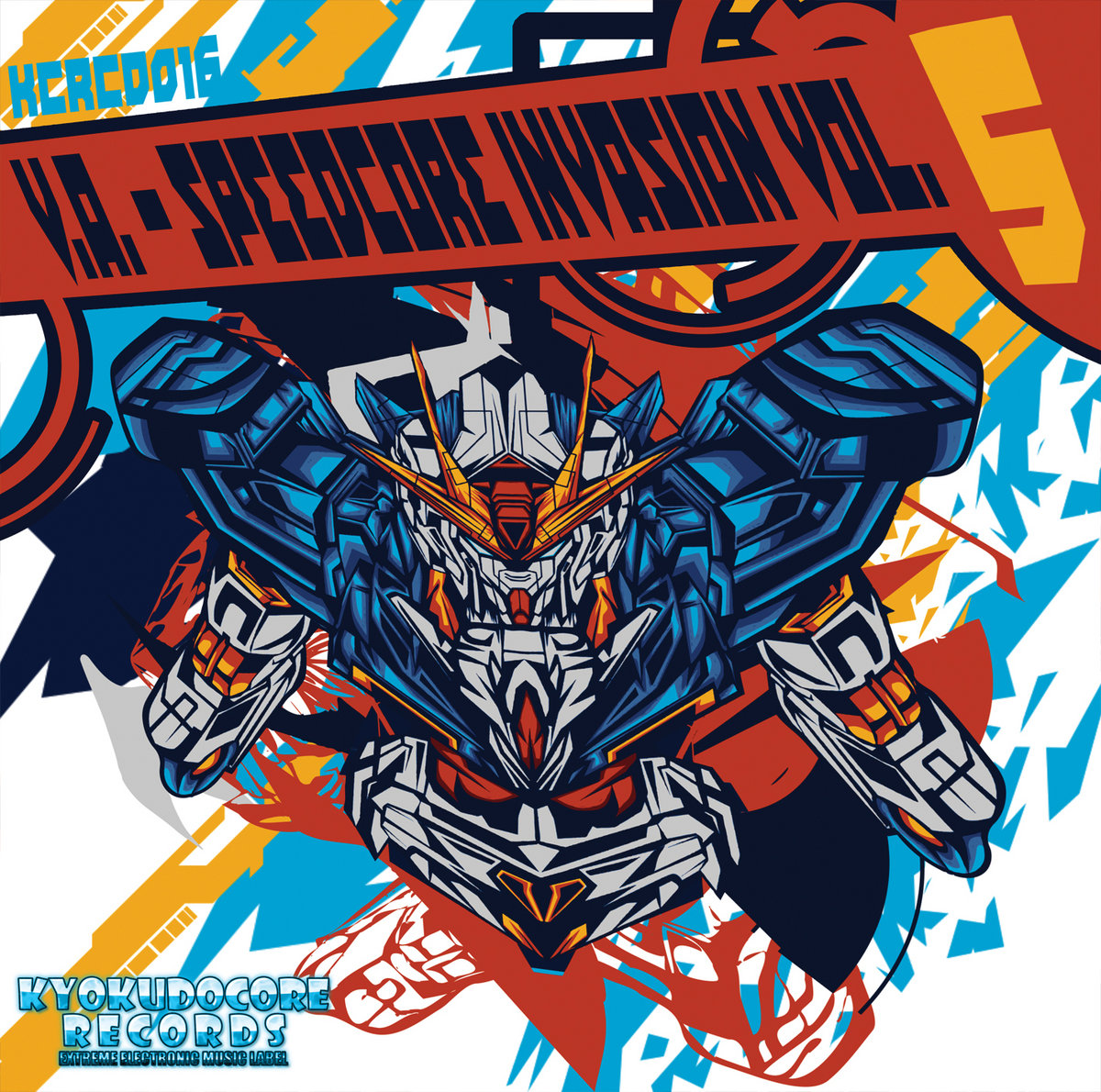 Speedcore Invasion Vol. 5 by Various Artists (Album; KyokudoCore ...
