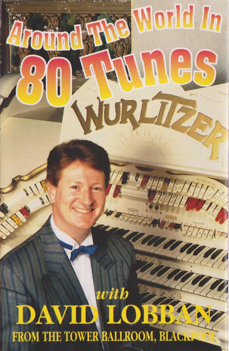 Around the World in 80 Tunes by David Lobban (Album, Easy Listening ...