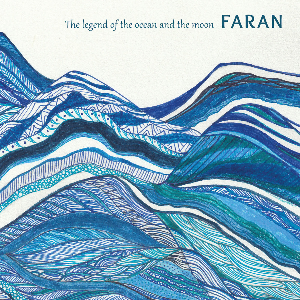 The Legend of the Ocean and the Moon by Faran (Album; n/a; n/a ...