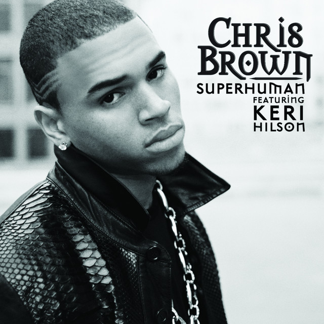 Superhuman by Chris Brown (Single, Contemporary R&B): Reviews, Ratings ...