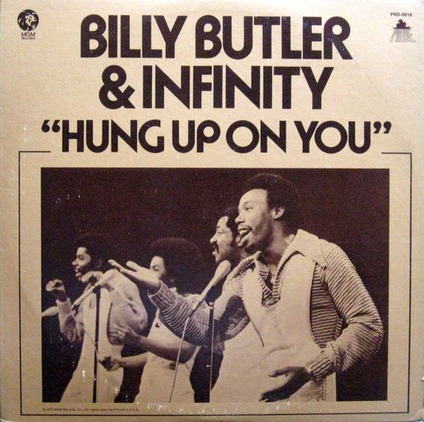 Hung Up on You by Billy Butler & Infinity (Album, Chicago Soul ...