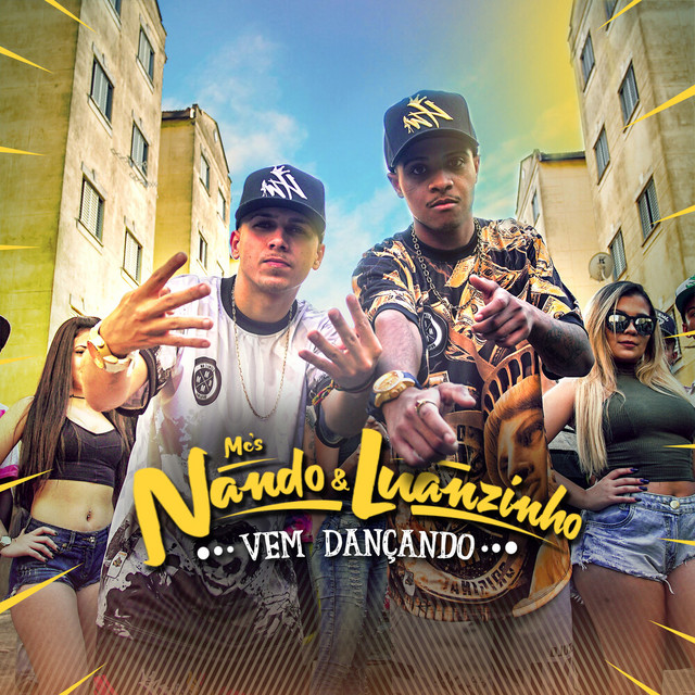 Vem dançando by MC Nando & MC Luanzinho (Single, Funk mandelão ...