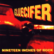 Nineteen Inches of Rock by Gluecifer (Compilation, Rock & Roll ...
