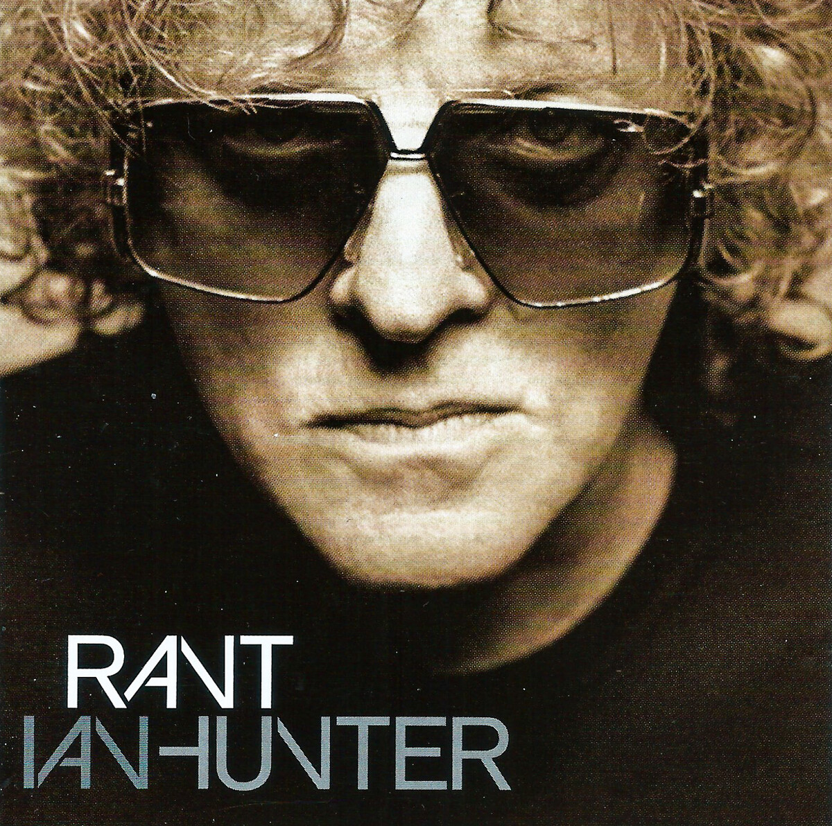 Rant by Ian Hunter (Album; Roadrunner Arcade; 22 202602): Reviews ...