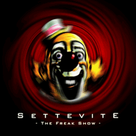 The Freak Show by Settevite (Album): Reviews, Ratings, Credits, Song ...
