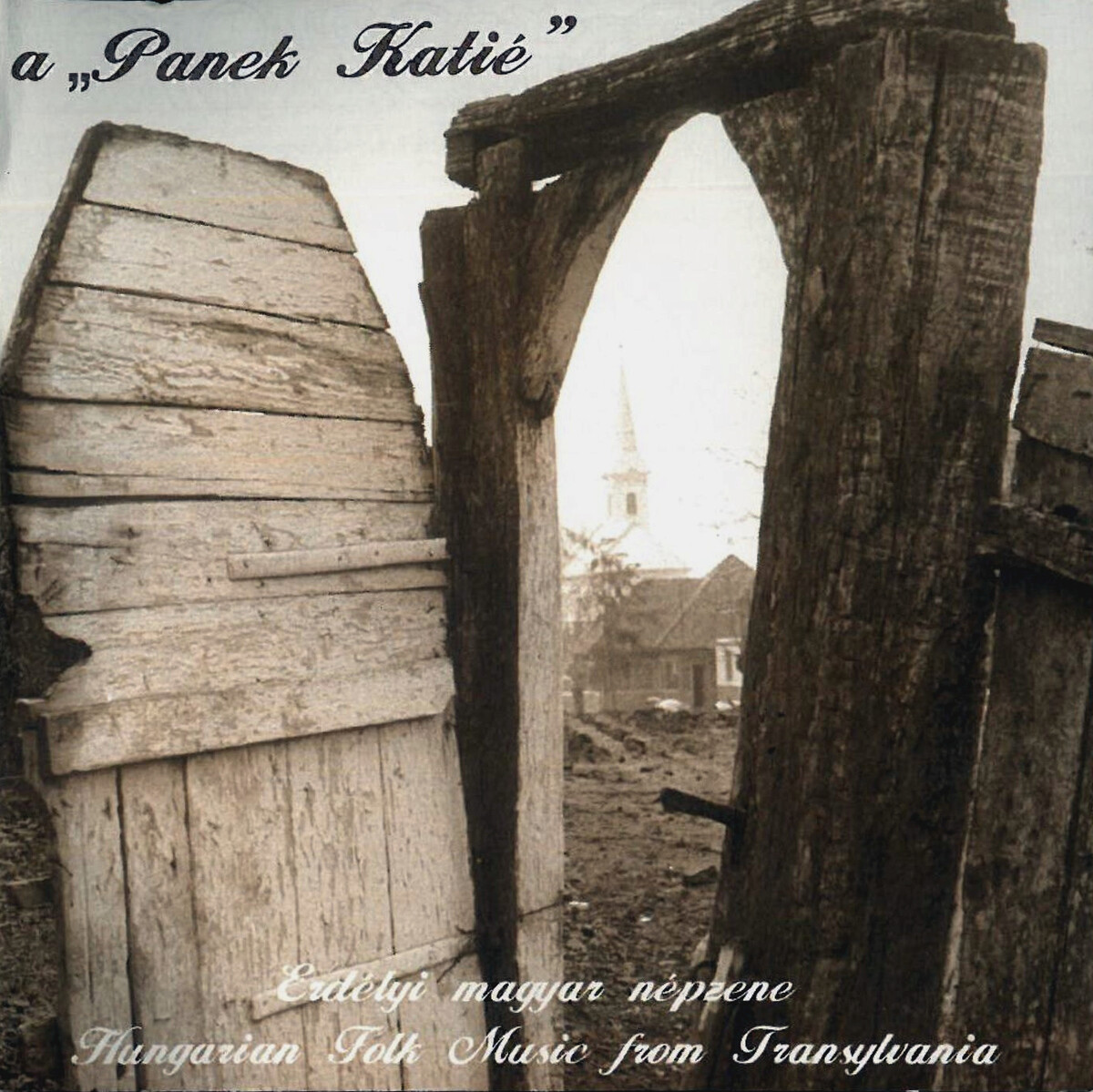 A "Panek Katié": Erdélyi magyar népzene by Panek Kati és a Bodzafa ...