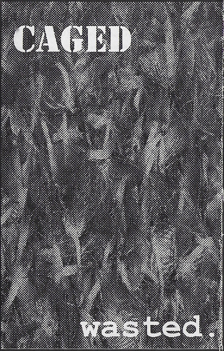 Wasted. by Caged (Album, Post-Punk): Reviews, Ratings, Credits, Song ...