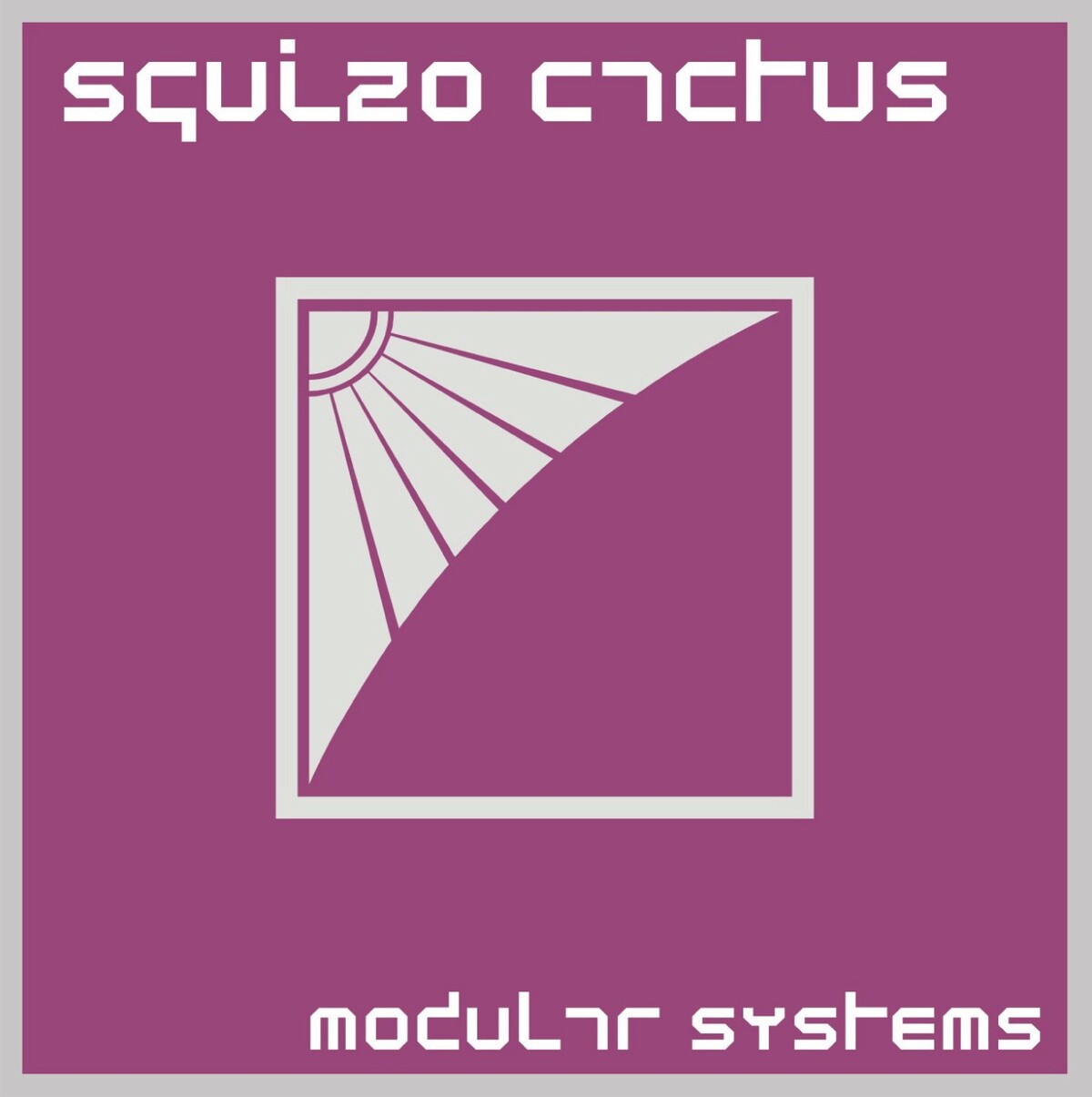 Modular Systems by Squizo Cactus (Album): Reviews, Ratings, Credits ...