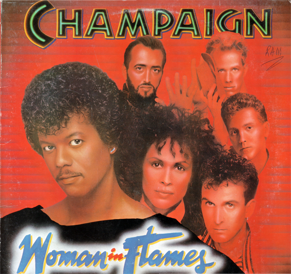 Woman in Flames by Champaign (Album, Contemporary R&B): Reviews ...