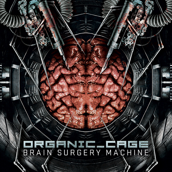 Brain Surgery Machine by Organic Cage (Album; Vendetta; VM0037 ...