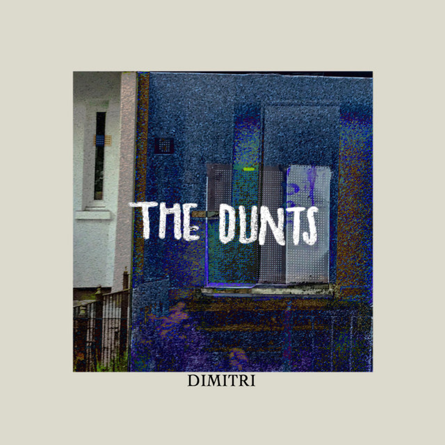 Dimitri by The Dunts (Single): Reviews, Ratings, Credits, Song list ...