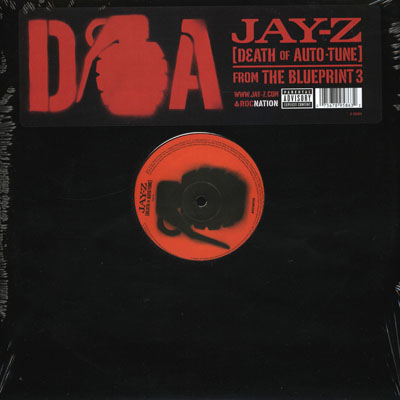 D.O.A. (Death of Auto-Tune) by Jay-Z (Single; Roc Nation; 0-520924 ...