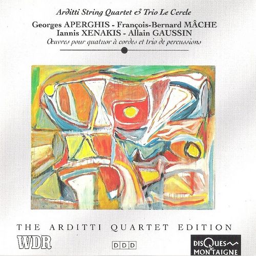 Œuvres pour quatuor à cordes et trio de percussions by Arditti Quartet ...