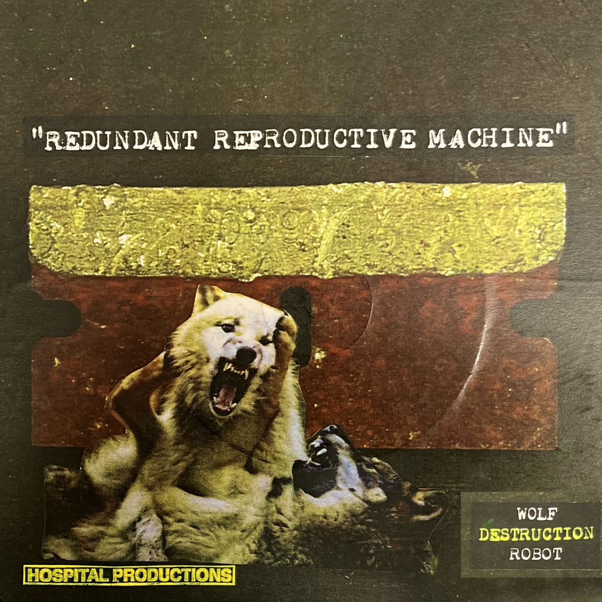 Redundant Reproductive Machine by Destruction Wolf Robot (Album ...