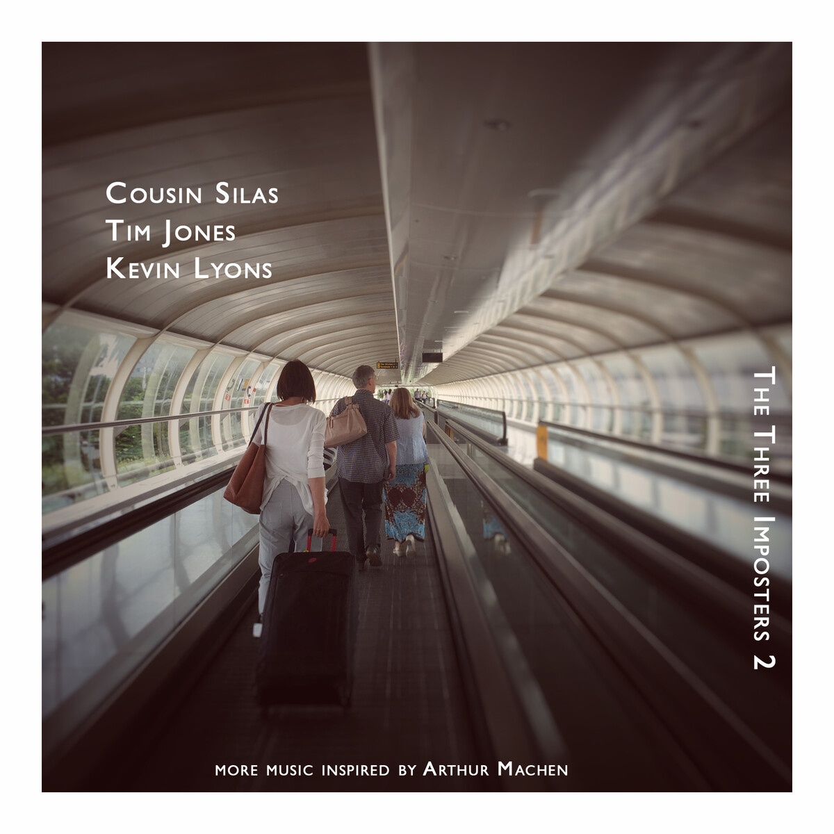 The Three Imposters 2 by Cousin Silas | Tim Jones | Kevin Lyons (Album): Reviews, Ratings ...
