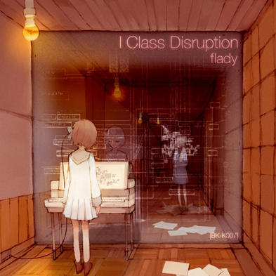 Class Disruption by flady (Album, IDM): Reviews, Ratings, Credits, Song ...