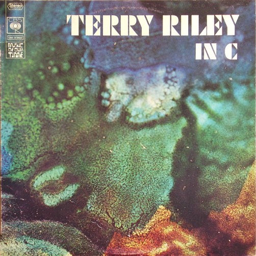 In C by Terry Riley (Album; CBS; S 34-61 237): Reviews, Ratings ...