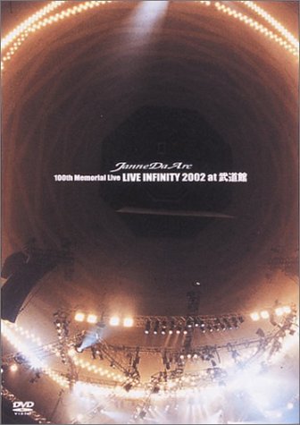 100th Memorial live LIVE INFINITY 2002 at Budokan by Janne Da Arc (Video): Reviews, Ratings ...