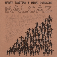 Balcaz by Harry Tavitian & Mihai Iordache (Album): Reviews, Ratings ...
