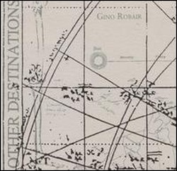 Other Destinations by Gino Robair (Album, Free Improvisation): Reviews ...