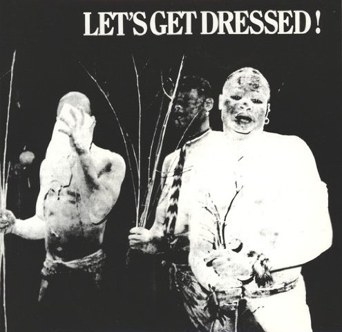 Let's Get Dressed! Albums: songs, discography, biography, and listening ...