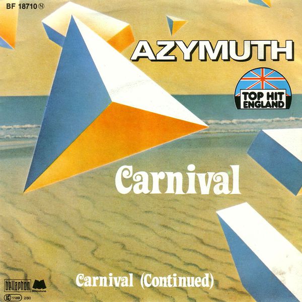 Carnival / Carnival (Continued) by Azymuth (Single; Bellaphon; BF 18710 ...