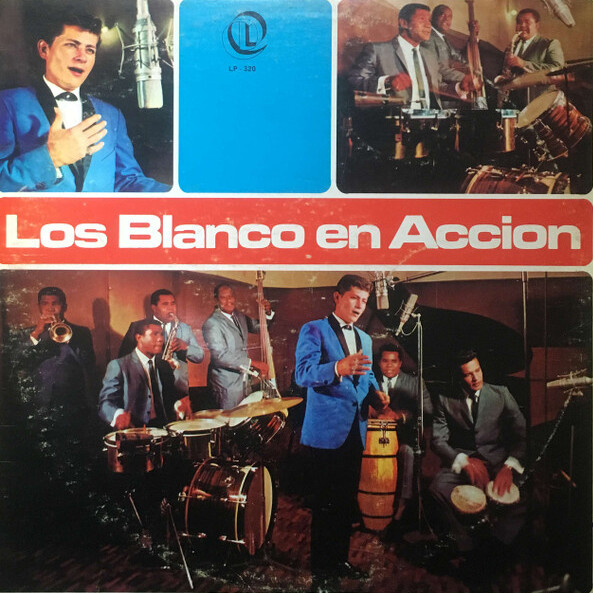 Los Blanco en acción by Los Blanco (Album, Guaracha): Reviews, Ratings ...