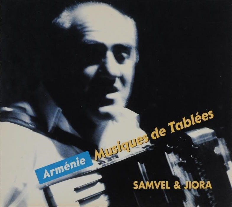 Arménie : Musiques de tablées by Samvel & Jiora (Album, Armenian Folk ...