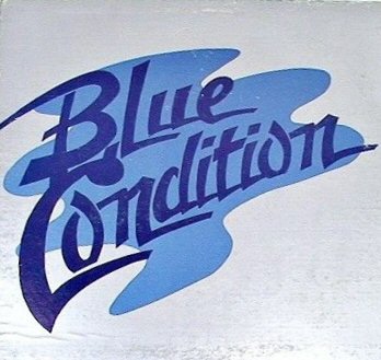 Blue Condition by Blue Condition (Album): Reviews, Ratings, Credits ...