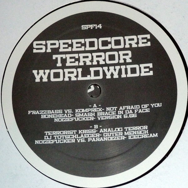 Speedcore Terror Worldwide by Various Artists (Compilation, Speedcore ...