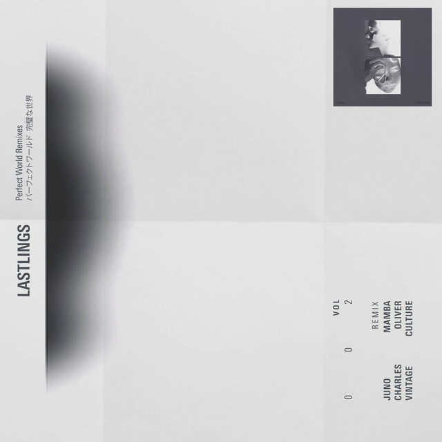 Perfect World Remixes Vol. 2 by Lastlings (EP, Melodic House): Reviews ...