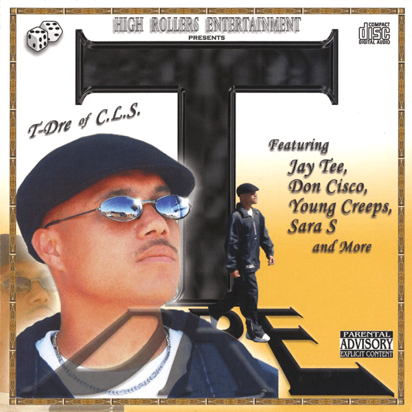 T-Dre by T-Dre (Album; High Rollers; HRE-1028): Reviews, Ratings ...