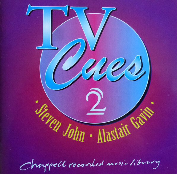 TV Cues 2 by Steven John / Alastair Gavin (Album, Library Music ...