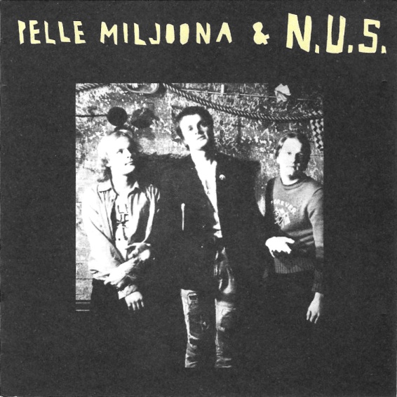 Pelle Miljoona & N.U.S. by Pelle Miljoona & N.U.S. (Album; Love; LRCD ...