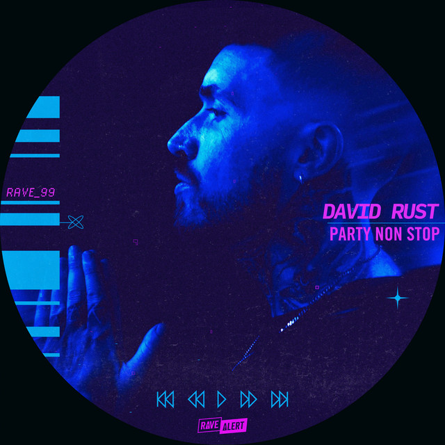 Party Non Stop by David Rust (Single, Hard Trance): Reviews, Ratings ...