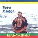 Beaivvášeana by Eero Magga (Album, Schlager): Reviews, Ratings, Credits ...