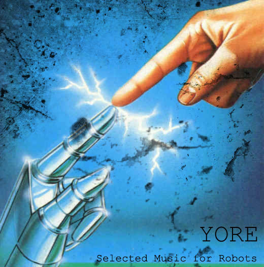 Selected Music for Robots by Yore (EP, IDM): Reviews, Ratings, Credits ...