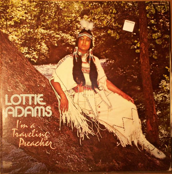 I'm a Traveling Preacher by Lottie Adams (Album): Reviews, Ratings ...