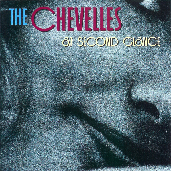 At Second Glance by The Chevelles (Compilation, Power Pop): Reviews ...