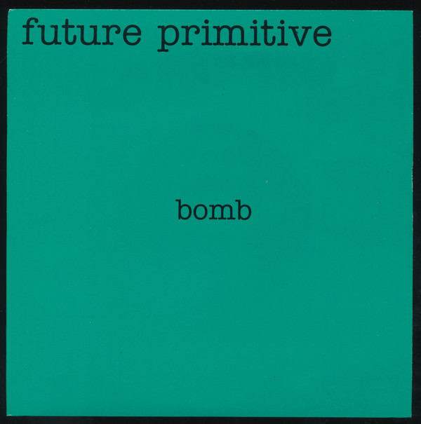 Bomb / Bud by Future Primitive (Single, Post-Grunge): Reviews, Ratings ...