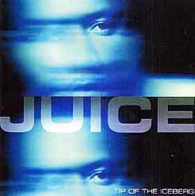Juice Albums: songs, discography, biography, and listening guide - Rate ...