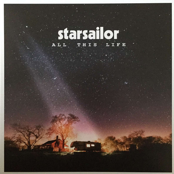 All This Life by Starsailor (Album; Cooking Vinyl): Reviews, Ratings ...