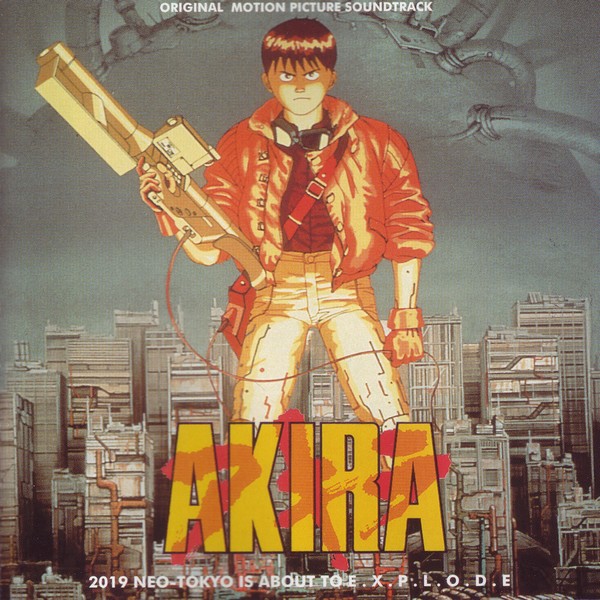 Akira by Geinoh Yamashirogumi (Album; Demon Soundtracks; DSCD 6 ...