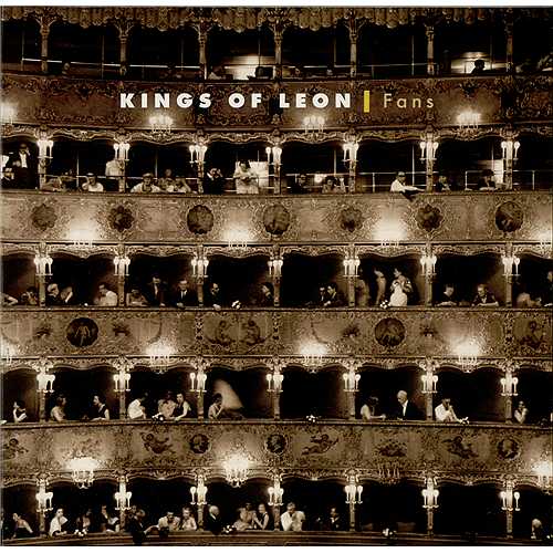 Fans / Woo Hoo by Kings of Leon (Single, Alternative Rock): Reviews ...