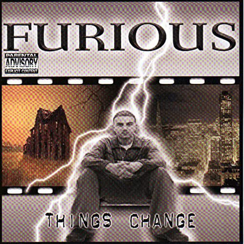 Things Change by Furious (Album): Reviews, Ratings, Credits, Song list ...