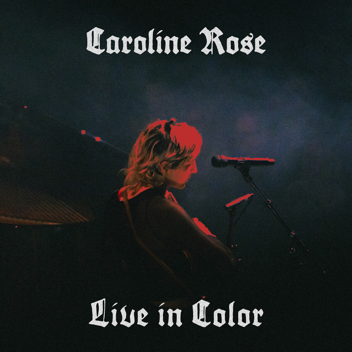 Live in Color by Caroline Rose (Album): Reviews, Ratings, Credits, Song ...