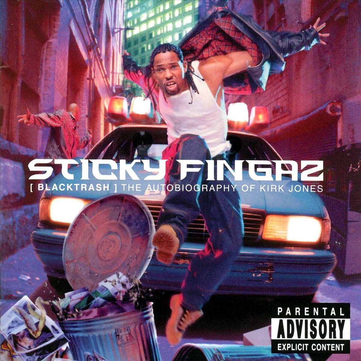 Black Trash: The Autobiography of Kirk Jones by Sticky Fingaz (Album ...