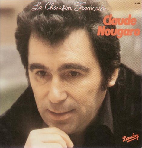 La chanson française by Claude Nougaro (Compilation, Chanson): Reviews ...